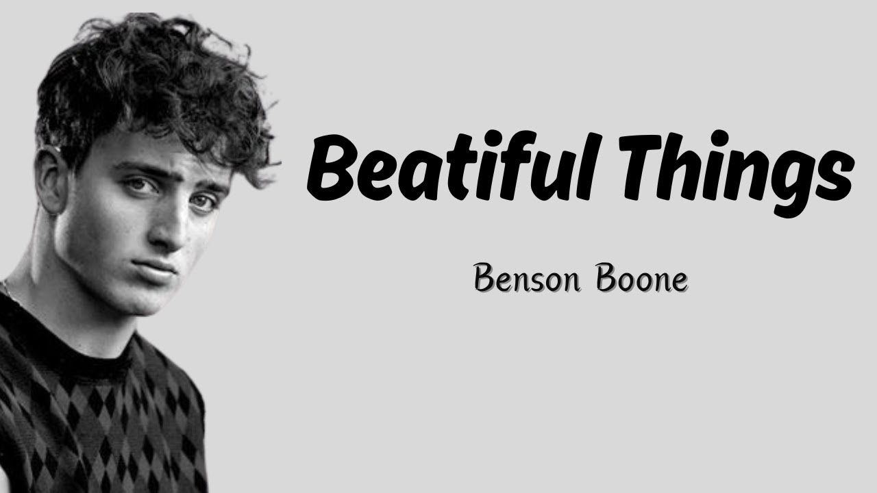Benson Boone - Beautiful Things (Lyric Video) - YouTube