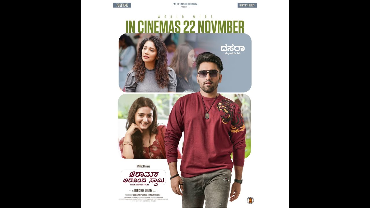 Aaram Arvind Swamy | Anish | milana Nagaraj | Abhishek Shetty | Prashant reddy | - YouTube