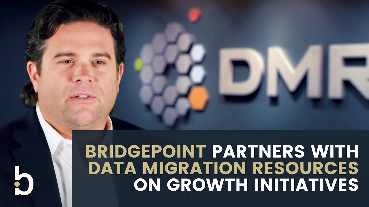 Bridgepoint Partners with Data Migration Resources on Growth ...
