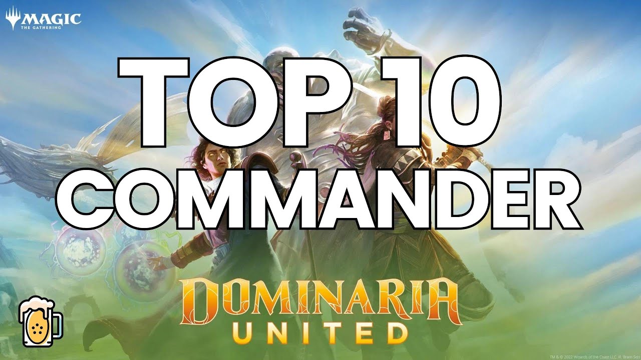 TOP 10 cartas para COMMANDER Dominaria United | Drinks of Alara - YouTube