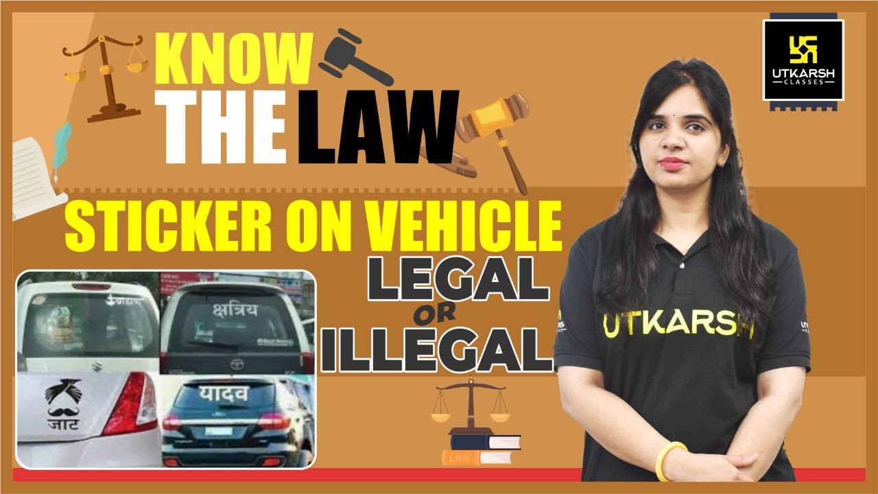 Stickers On Vehicle: Legal Or Illegal | Know The Law | By Rekha Ma'am ...