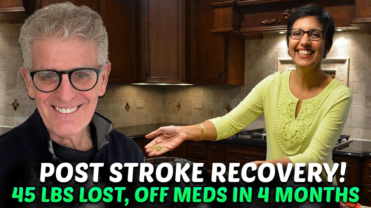 Post stroke recovery stories 2024 || 45 lbs lost, Off meds in 4 months ...