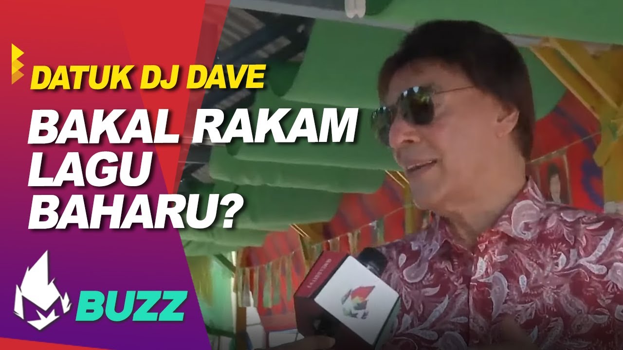[CLIP] Mbuzz (2022) | Thu, Jul 7 - Datuk DJ Dave Bakal Rakam Lagu ...
