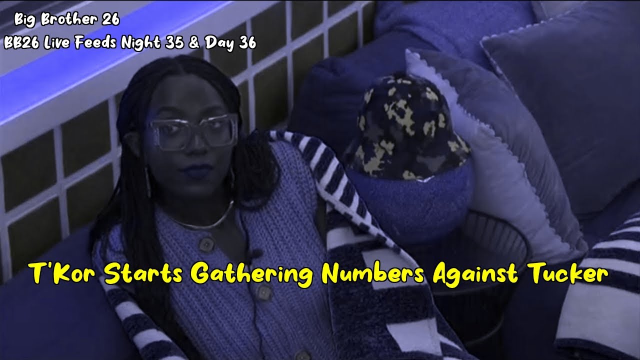 Big Brother 26 | Live Feeds Thoughts | BB26 Night 35 & Day 36 - YouTube