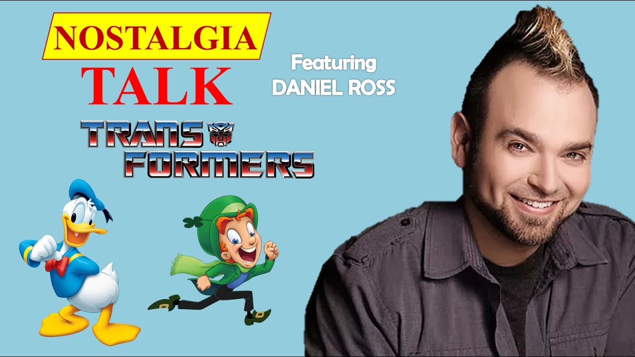 NOSTALGIA TALK: Episode #42 (Featuring DANIEL ROSS) - YouTube
