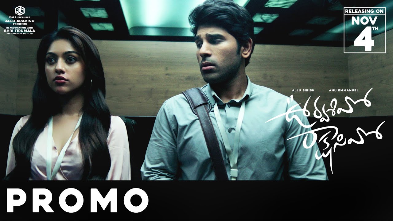 Urvasivo Rakshasivo | Promo 03 | Allu Sirish, Anu Emmanuel | Rakesh Sashii | Nov 4th, 2022 ...