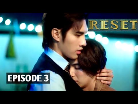 𝐄𝐏 3/12 (2025) || RESET || BL Thai Drama series - YouTube