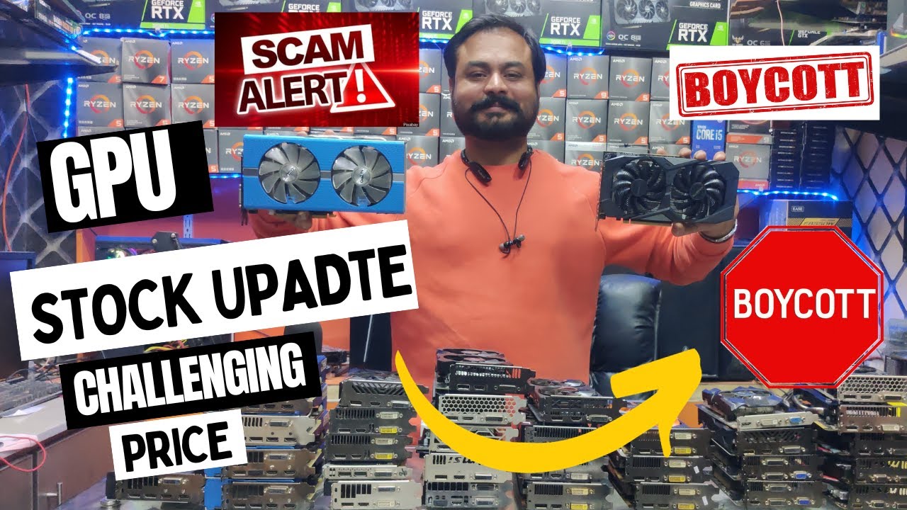GPU Stock Update | Kuch Cheezon ka Boycott kry gy Hum | Scam Alert - YouTube