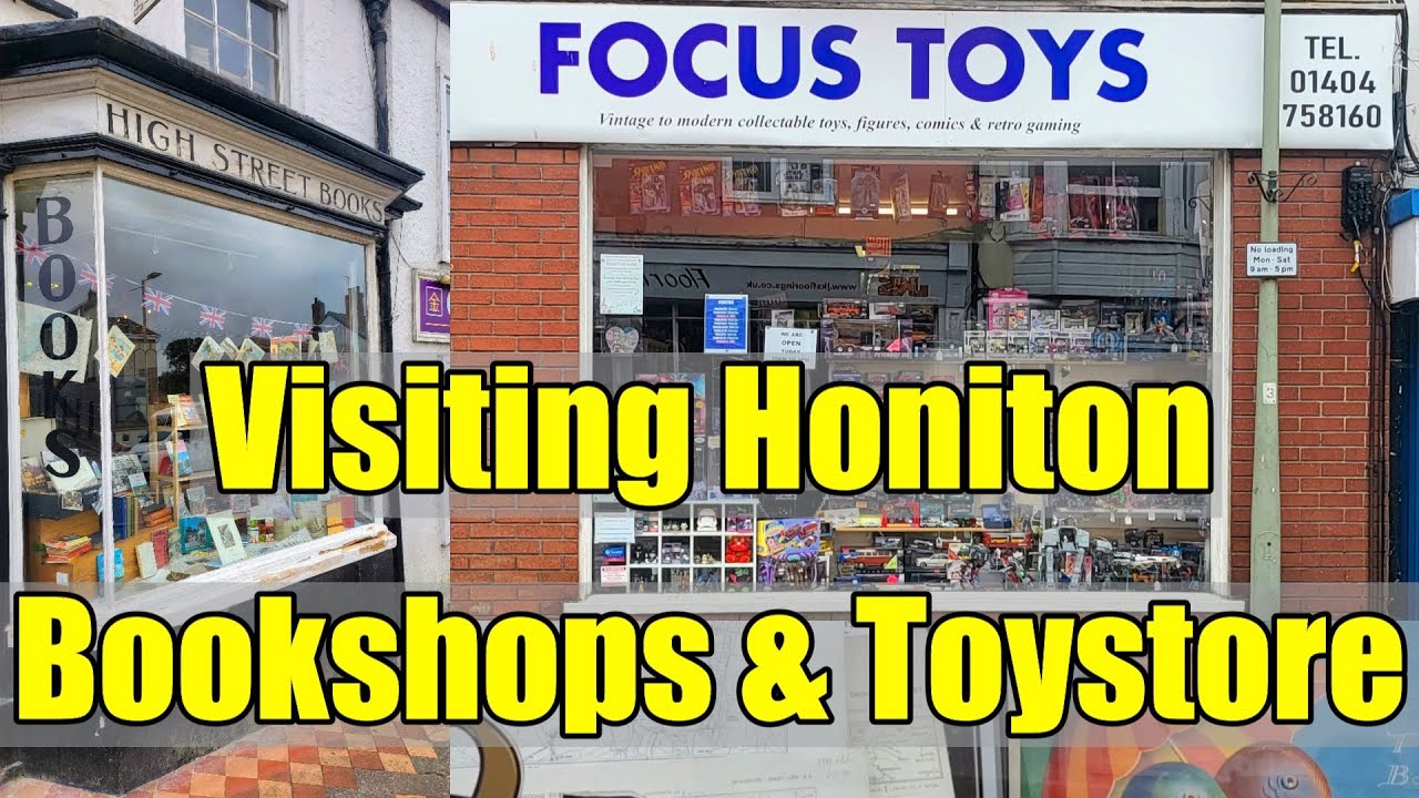 Visiting - HONITON - Secondhand BOOKSHOPS + Focus Toys - June 2023 - A ...