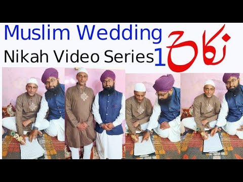 Muslim Wedding Nikah Video Series 1 | Nikah Ceremony | How To Perform ...