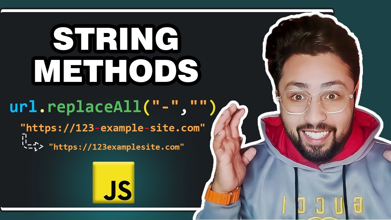 You Wont Believe These 5 Javascript String Methods Youtube 6020