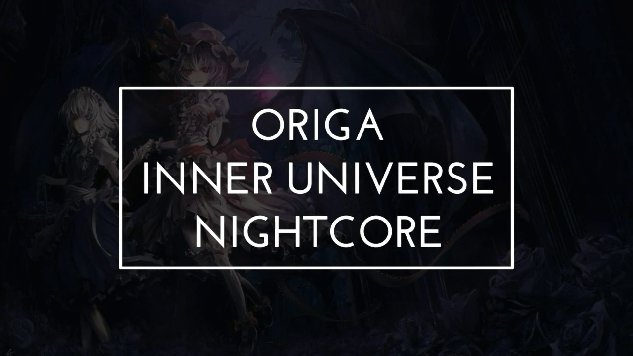 Origa - Inner Universe (Nightcore) - YouTube