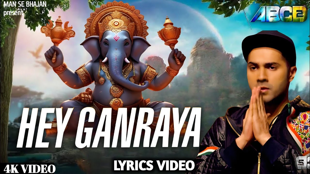 Hey Ganaraya -(Lyrics Video)ABCD 2 - Varun Dhawan - YouTube