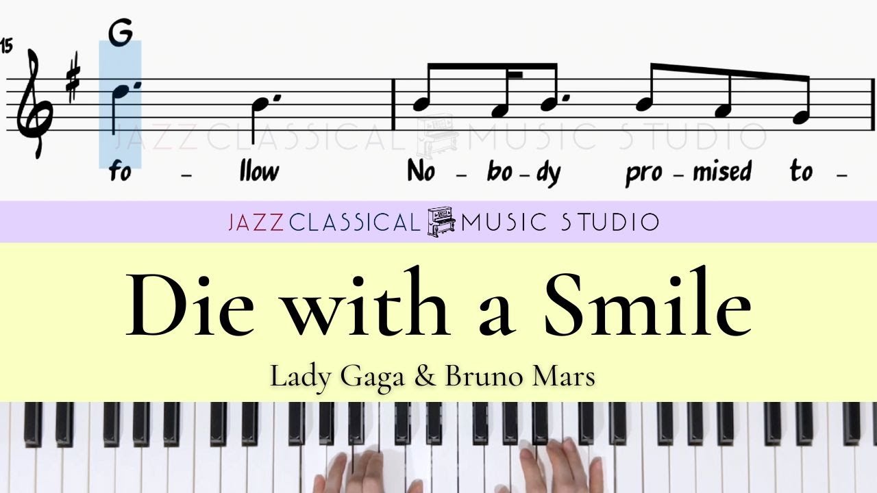 Die with a Smile - Lady Gaga & Bruno Mars | Piano Tutorial (EASY ...