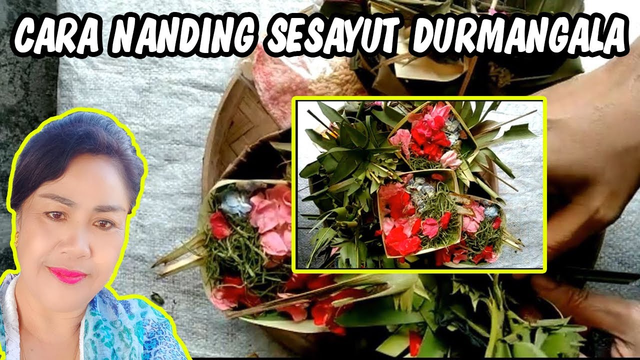 CARA NANDING SESAYUT DURMANGALA - YouTube