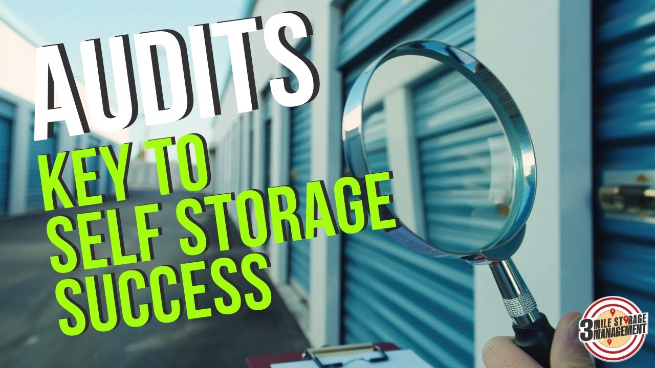 Audits: Key to Self Storage Success - YouTube