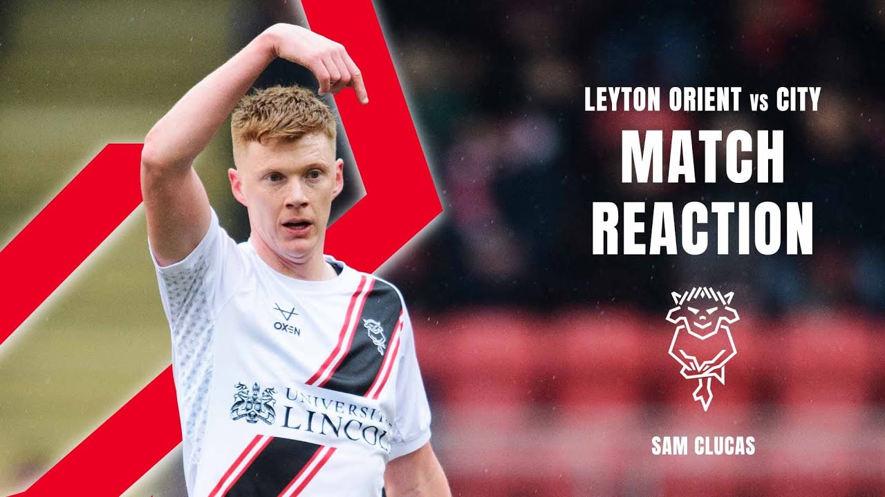 Sam Clucas post Leyton Orient - YouTube