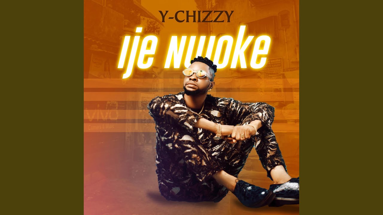 Ije nwoke - YouTube
