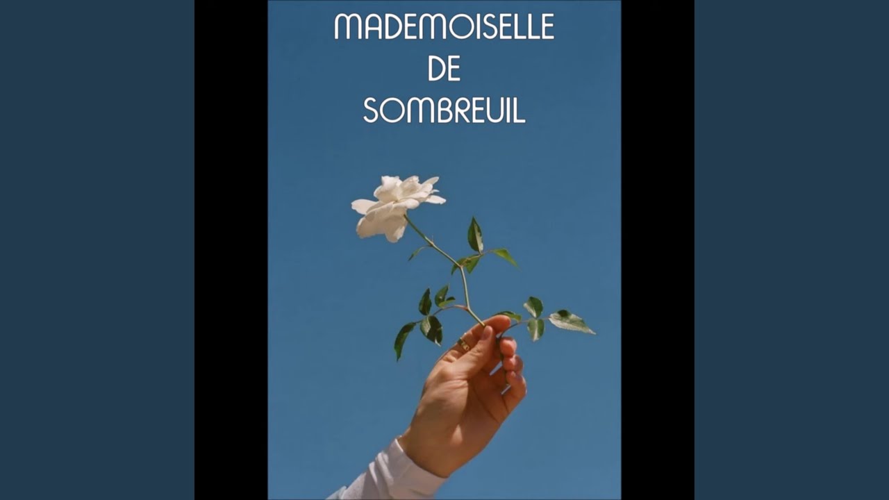 Mademoiselle de Sombreuil - YouTube