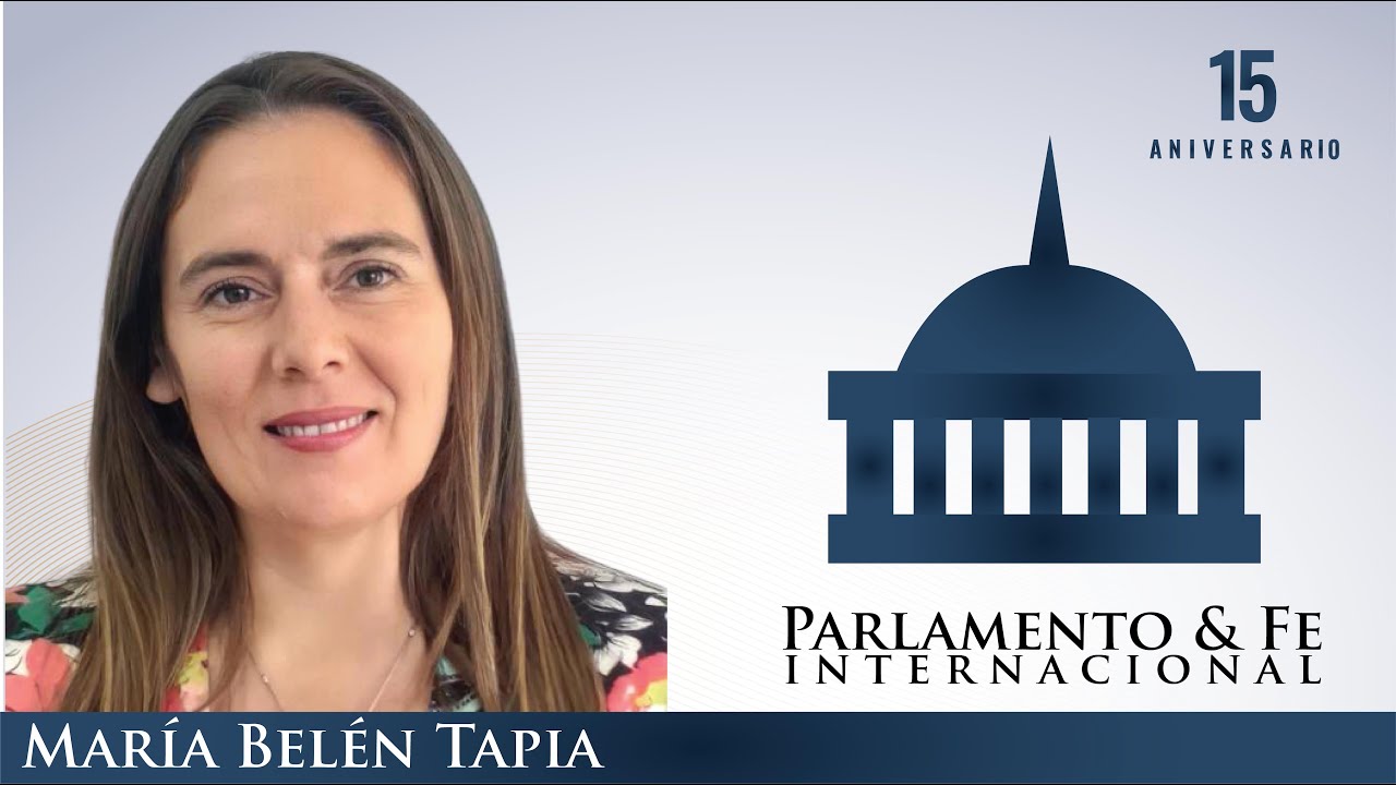 Marìa Belén Tapia en el 𝟭𝟱º 𝗔𝗡𝗜𝗩𝗘𝗥𝗦𝗔𝗥𝗜𝗢 𝗣𝗔𝗥𝗟𝗔𝗠𝗘𝗡𝗧𝗢 & 𝗙𝗘 - YouTube