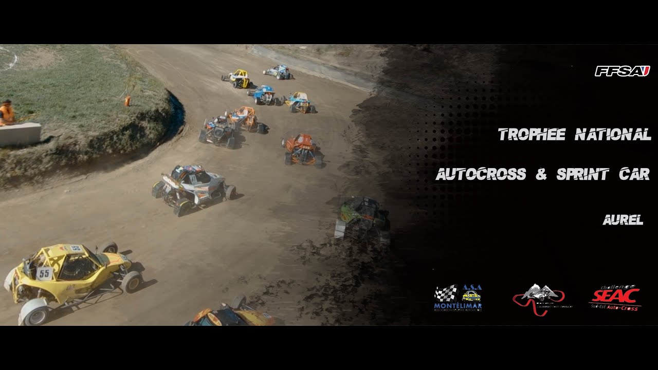 TROPHEE NATIONAL D'AUTOCROSS & SPRINT CAR 2022 | AUREL (26) | - YouTube