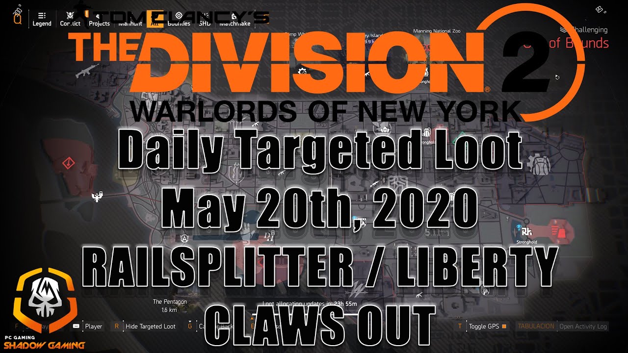 DIVISION 2 | TARGETED LOOT TODAY | MAY 20TH | RAILSPLITTER | LIBERTY ...