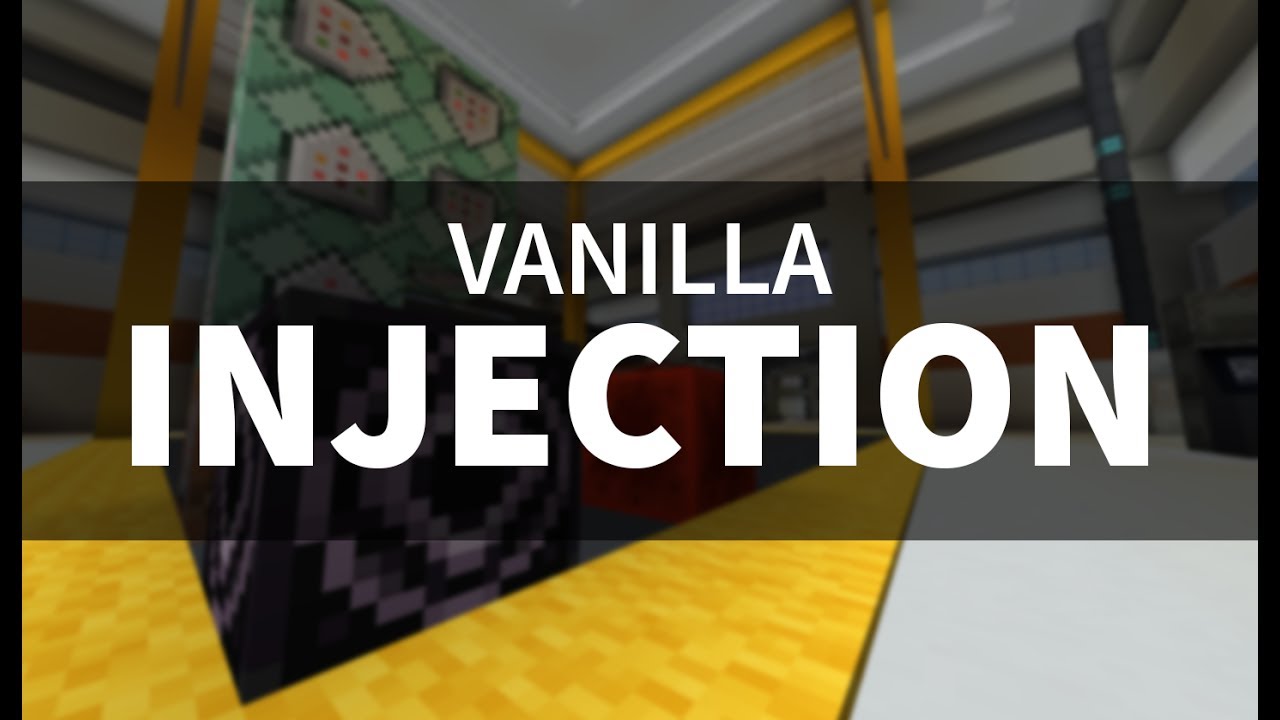 Vanilla Injection - Minecraft - YouTube