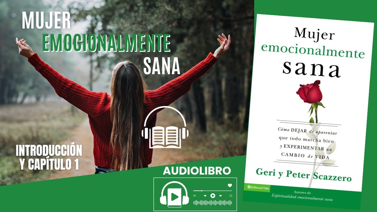 Cap. 1: Deja de temer lo que piensen los demás | "Mujer Emocionalmente ...