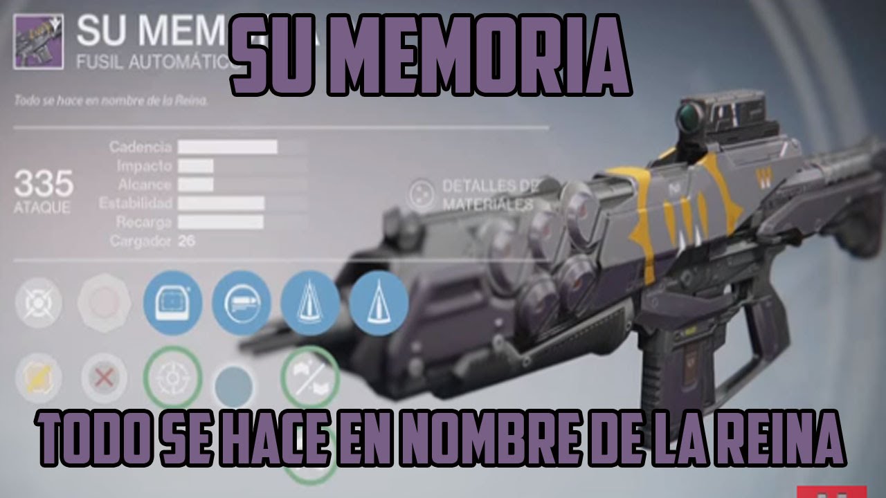 Destiny armas legendarias su memoria ``Todo se hace en nombre de la ...