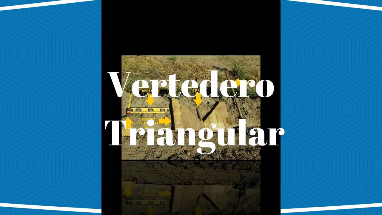 VERTEDERO TRIANGULAR INACAP RANCAGUA 2017 - YouTube