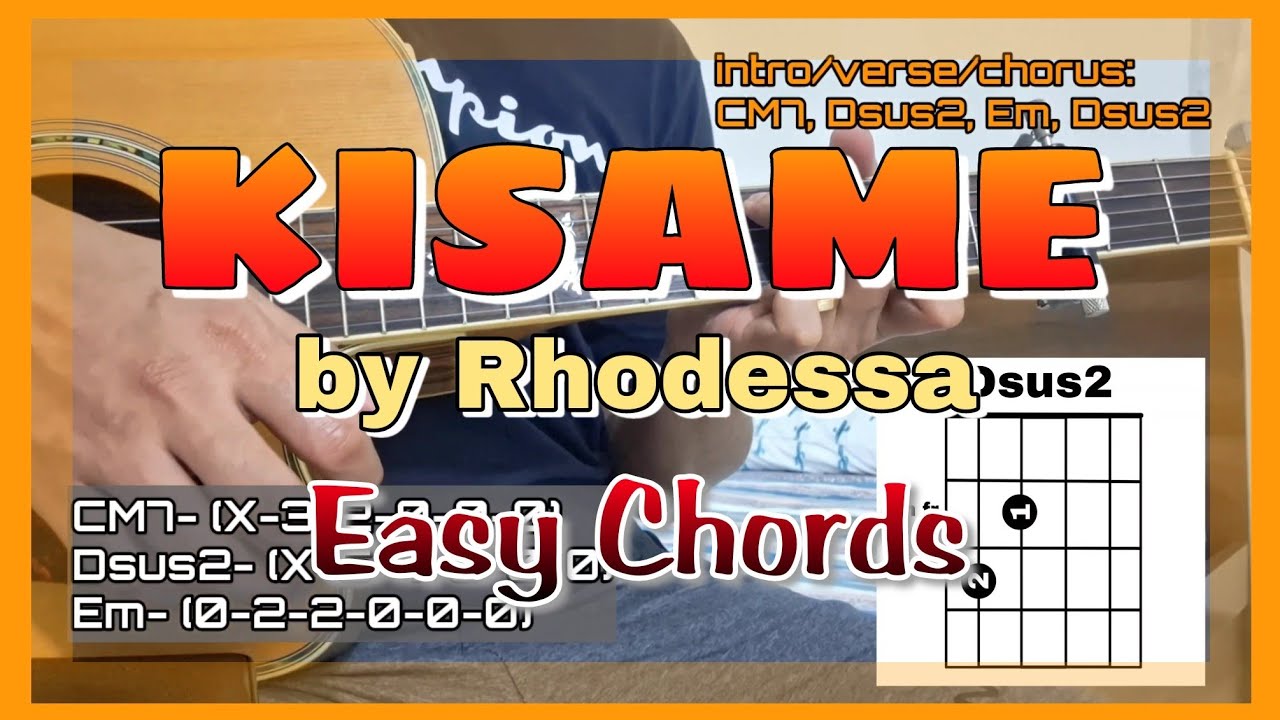 Kisame by Rhodessa Chords guitar tutorial - YouTube