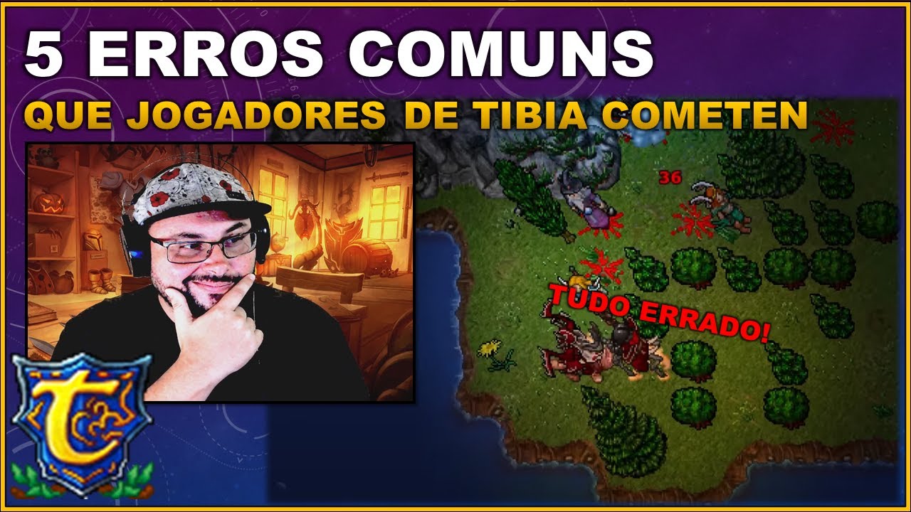 5 ERROS COMUNS QUE JOGADORES DE TIBIA COMETEM - YouTube