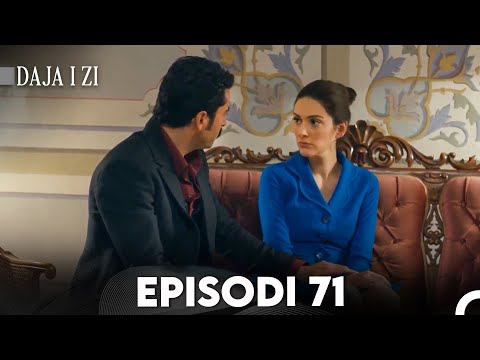 Daja i zi Episodi 71 (FULL HD)