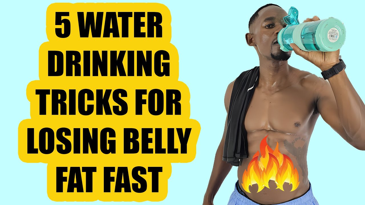 5 Water Drinking Tricks to Help You Lose Belly Fat Fast - YouTube