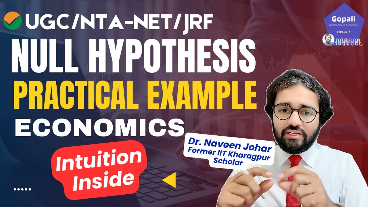 🎯 "Null Hypothesis in Economics — Real Life Example 🔍 Explained!#UGCNETEconomics# ...