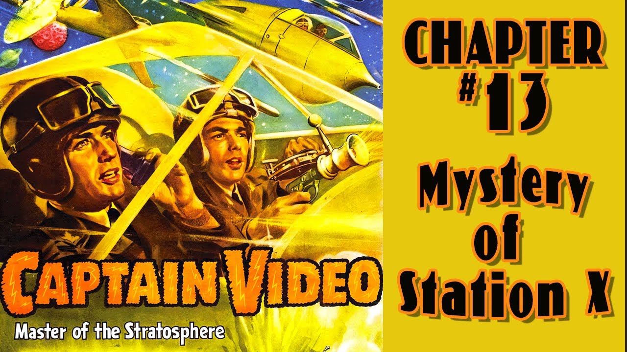 Captain Video Chapter #13 (1951) Sci-Fi 15 Chapter Cliffhanger Serial ...