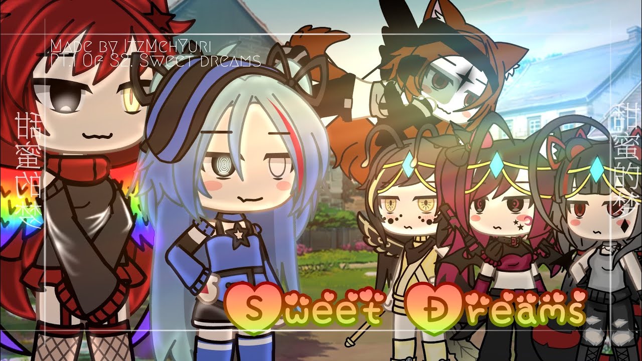 PT.1 Of S2 Sweet Dreams|| GLMV|| Clover Series|| Terrorists|| FT ...