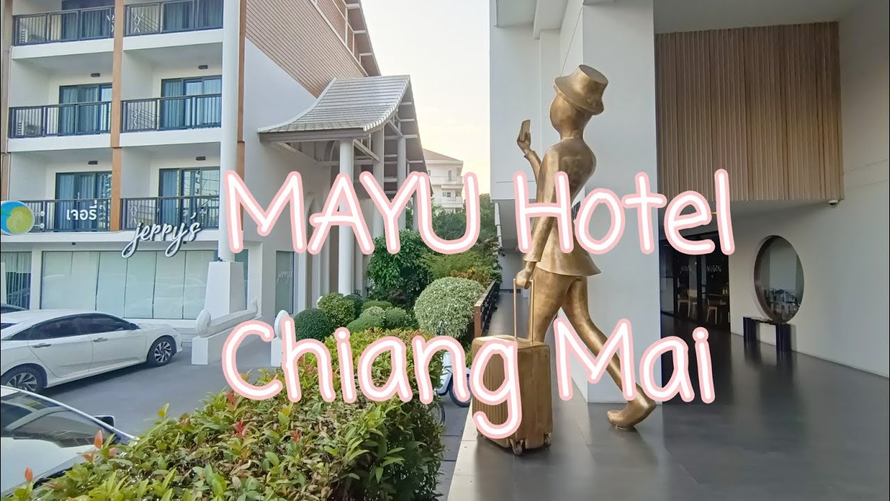 MAYU Hotel, Chiang Mai - YouTube