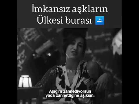 İmkansız aşkların ülkesi
