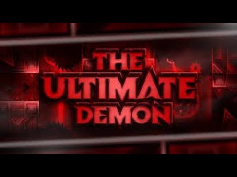 The Ultimate Demon 100% [Extreme demon] - YouTube