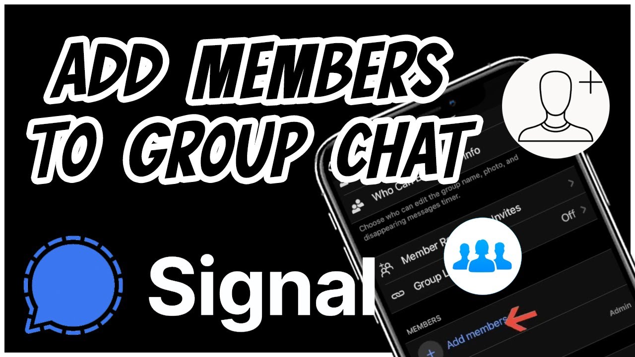 How to Add New Members to the Group Chat on Signal App 2021 - YouTube