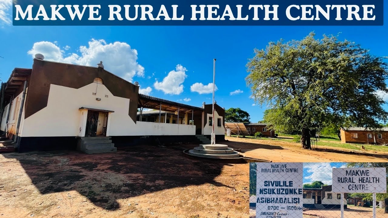 MAKWE RURAL HEALTH CENTRE | MINI TOUR | ZIMBABWE VLOG🇿🇼 - YouTube