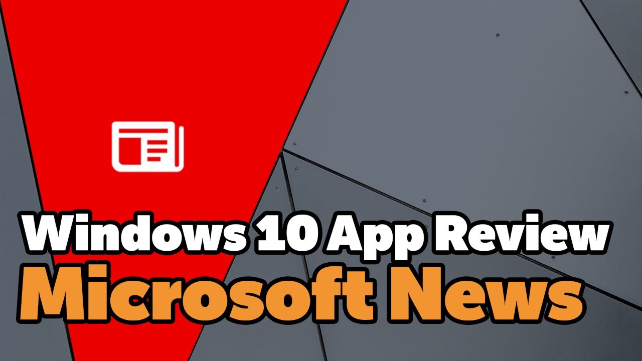 Microsoft News - Windows 10 App Review - YouTube