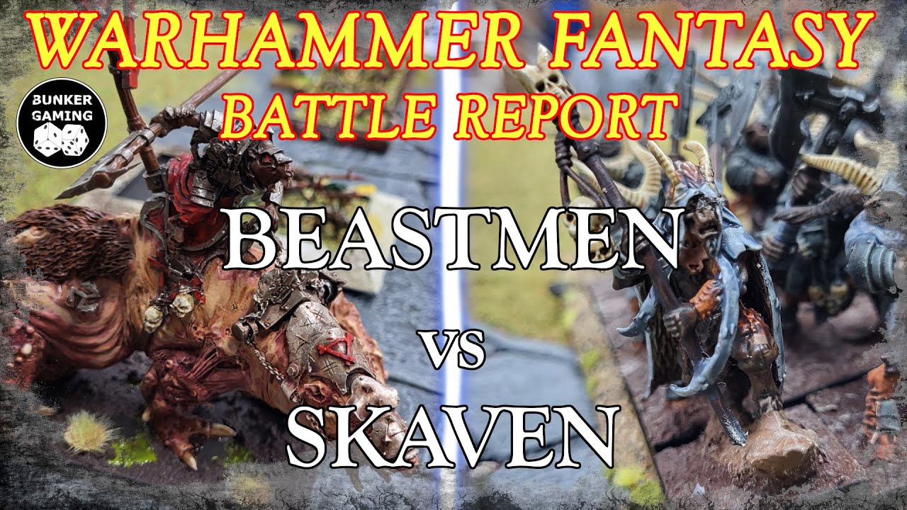 WARHAMMER FANTASY 8th ed BATTLE REPORT: Beastmen vs Skaven - YouTube