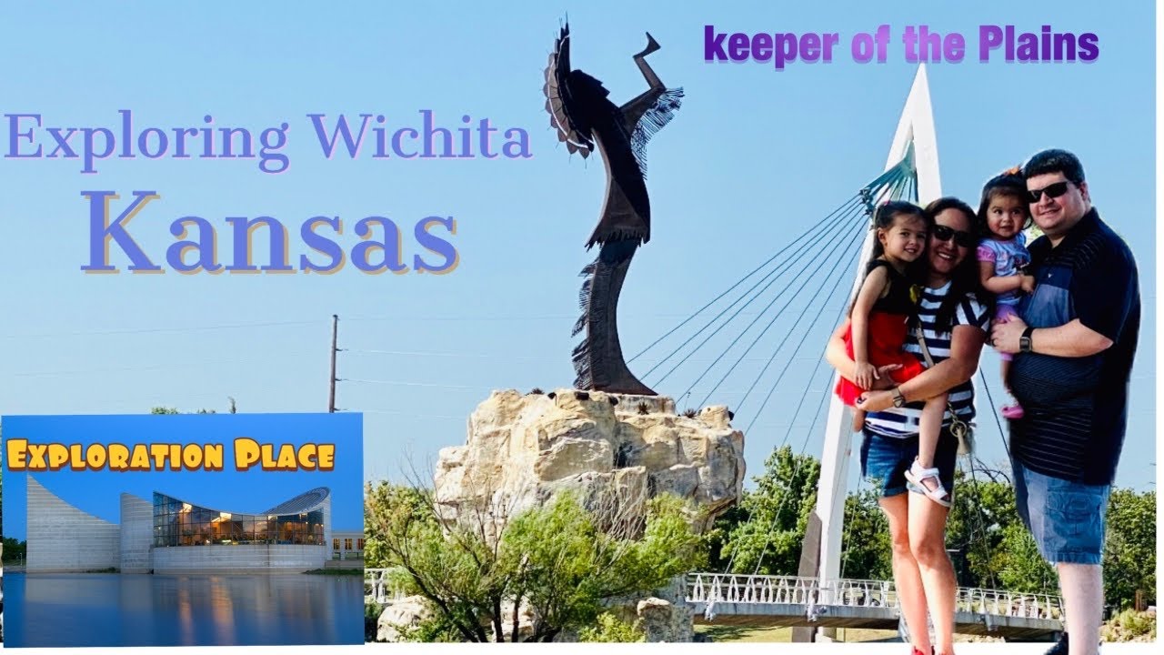 Exploring Wichita Kansas | Exploration Place | Keeper of the Plains ...