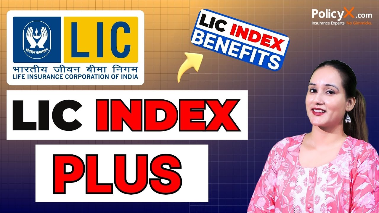 LIC Index Plus FULL REVIEW | LIC Index Plus Benefits | LIC Index Plus ...