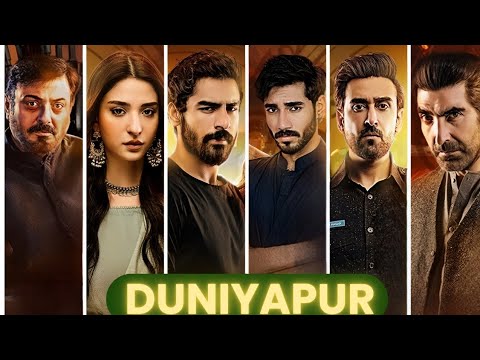 Full Cast of DuniyaPur Drama Revealed| Nauman ljaz, Sami Khan, Khushhal ...