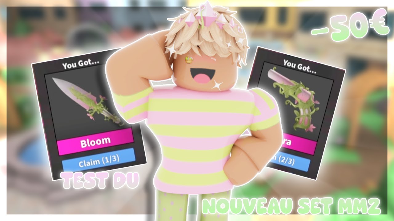 J'ACHÈTE et JE TEST LE NOUVEAU *bloom set* dans MM2 🌸💚!! - YouTube