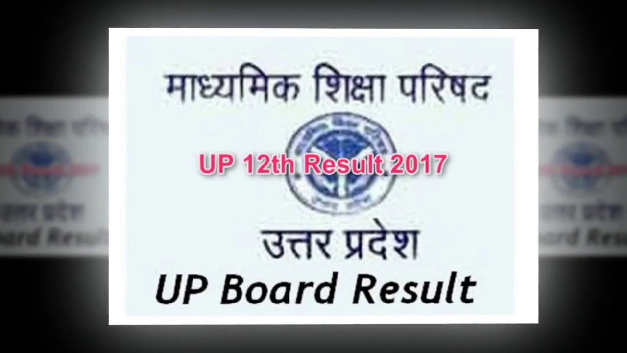 UP Board Intermediate (12th Class) Results 2019 - YouTube