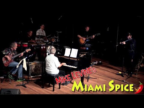 Mike Levine's Miami Spice Band - YouTube
